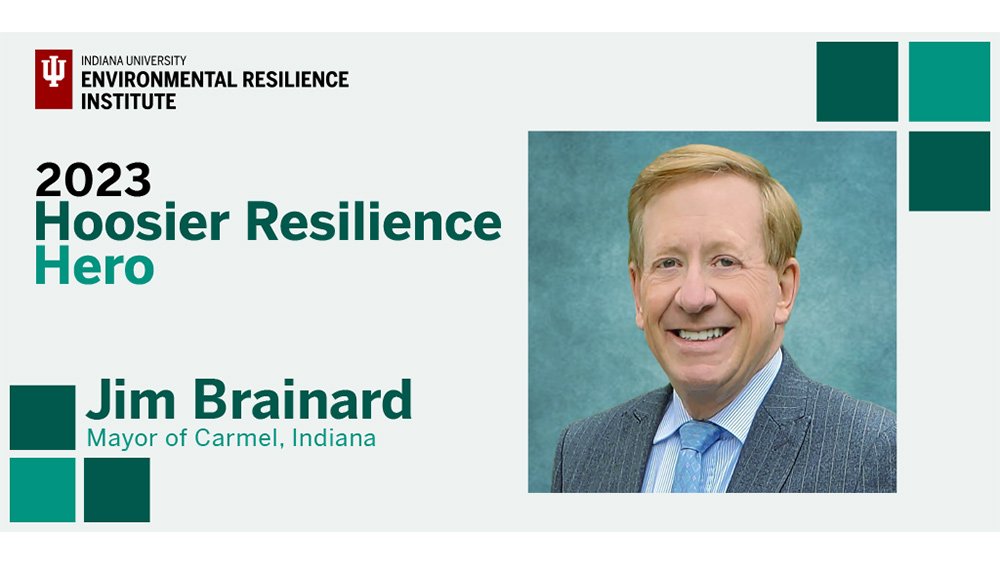 Jim Brainard recognized as Hoosier Resilience Hero for commitment to ...
