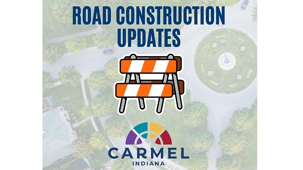 Latest Carmel road construction updates